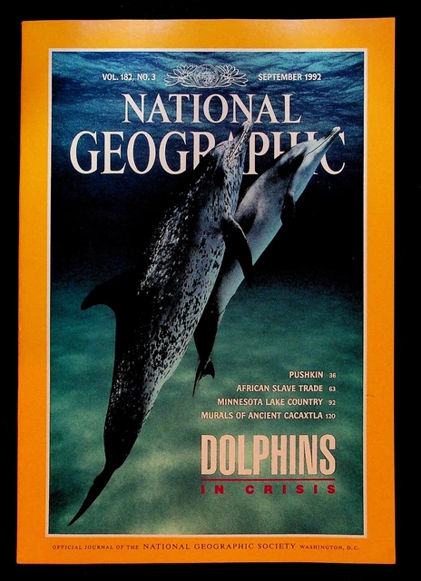 NATIONAL GEOGRAPHIC MAGAZINE September 1992 Dolphins Pushkin African ...