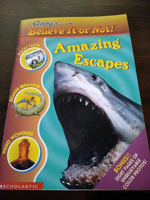 SCHOLASTIC RIPLEY'S BELIEVE it or Not! Amazing Escapes PB Wacky Facts ...
