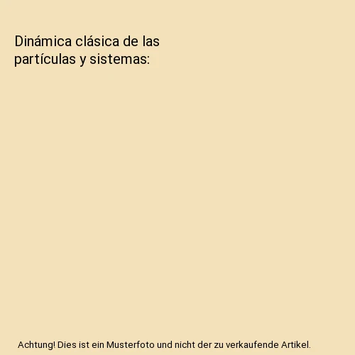 DINÁMICA CLÁSICA DE las partículas y sistemas, Jerry B. Marion EUR 39,22 - PicClick FR