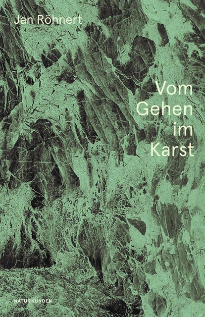 RÖHNERT,VOM GEHEN IM Karst Jan Volker Röhnert EUR 28,00 - PicClick FR