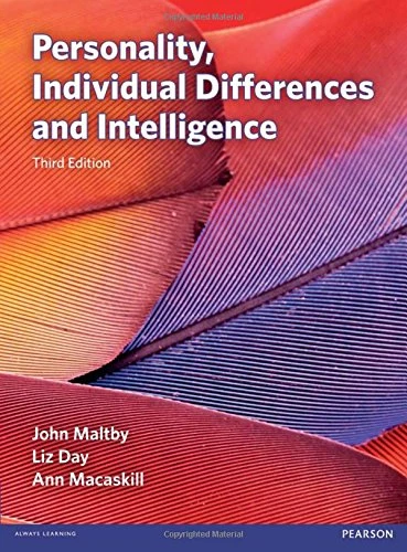 PERSONALITY, INDIVIDUAL DIFFERENCES and Intelligence - Maltby, Dr John ...