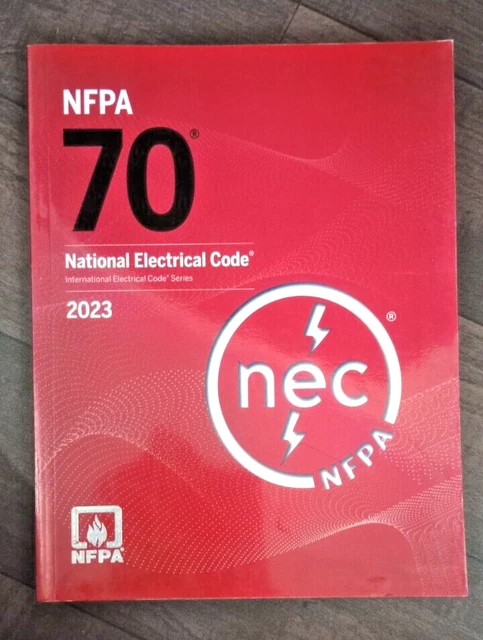 NFPA 70, NATIONAL Electrical Code : édition 2023 par National Fire ...