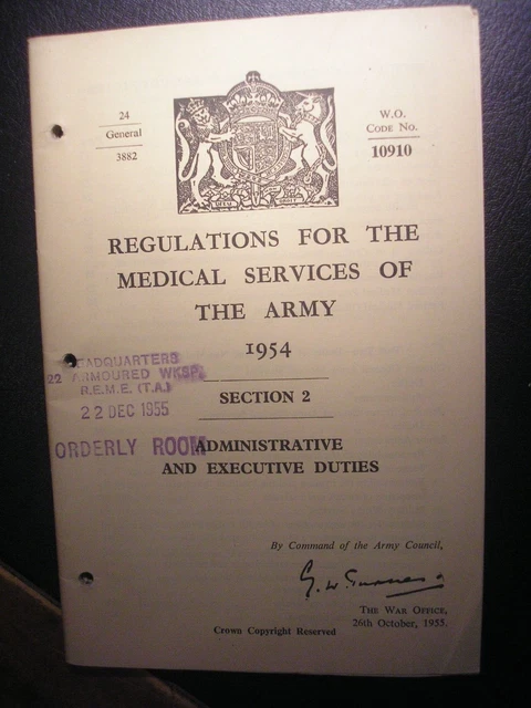 BRITISH ARMY MEDICAL Regulations 1954 Military History Organisation ...