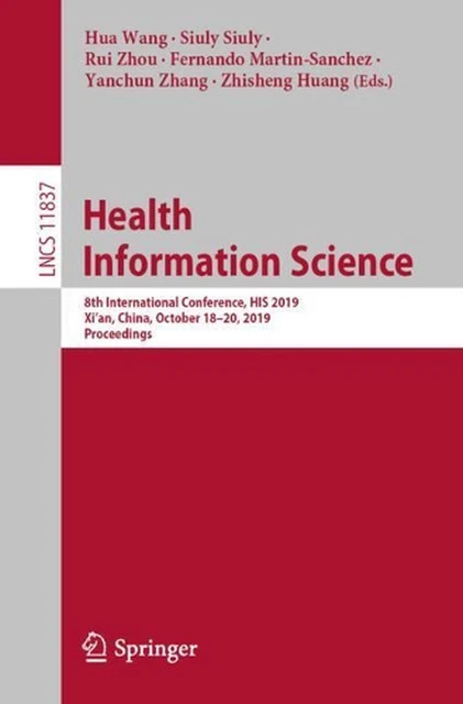 HEALTH INFORMATION SCIENCE: 8th International Conference, HIS 2019, Xi ...