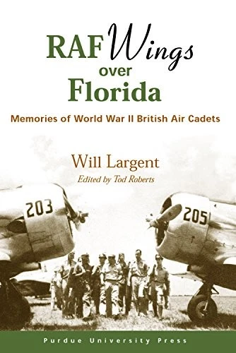 RAF WINGS OVER Florida: Memories of World War II Bri... £16.99 ...