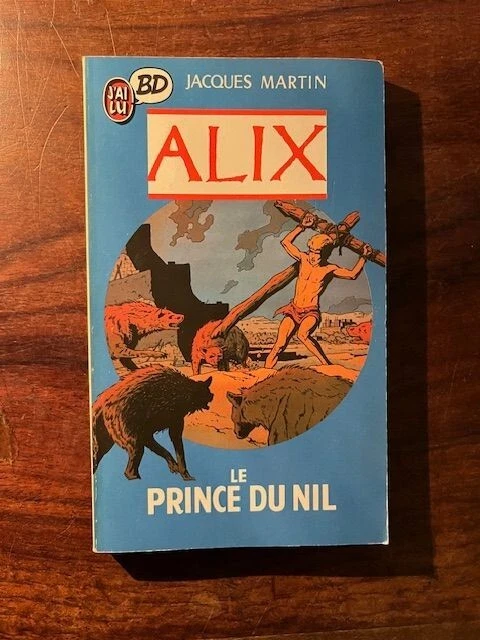 JACQUES MARTIN/ALIX/LE PRINCE DU NIL 1989 J'AI LU BD EUR 7,00 - PicClick FR