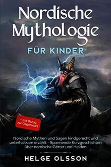 NORDISCHE MYTHOLOGIE FÜR Kinder: Nordische Mythen und Sage... | Livre ...