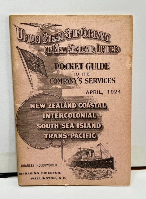 ORIGINAL UNION STEAM Ship Co New Zealand Pocket guide For April 1924 £ ...