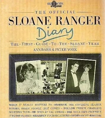 THE OFFICIAL SLOANE Ranger Diary: The First Guide to the Sloane Year ...