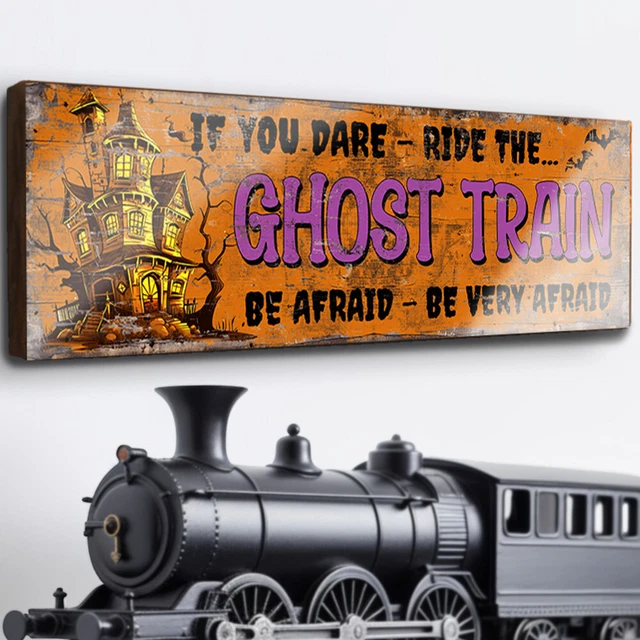 GHOST TRAIN SIGN Spooky Haunted House Design, Halloween Decor 28cm Sign ...