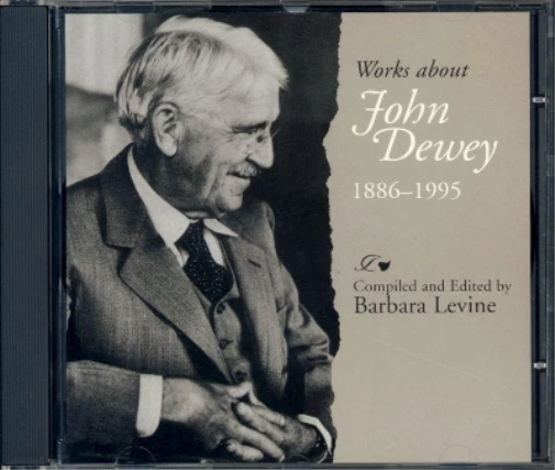 BARBARA LEVINE WORKS About John Dewey, 1886-1995 (CD-ROM) EUR 79,26 ...