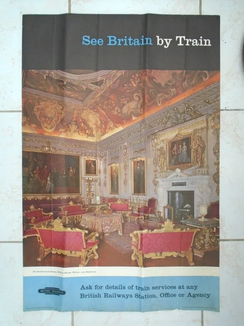 EARLY BRITISH RAILWAYS poster. See Britain by Train. Wilton House ...