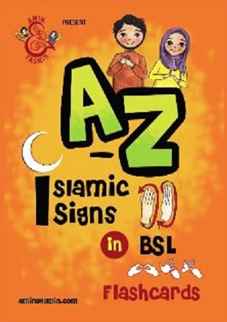 A-Z OF ISLAMIC Signs FLASHCARDS in BRITISH SIGN LANGUAGE (Colour - HB ...
