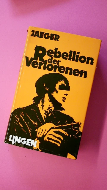 157813 HENRY JAEGER REBELLION DER VERLORENEN Roman HC EUR 15,76 ...