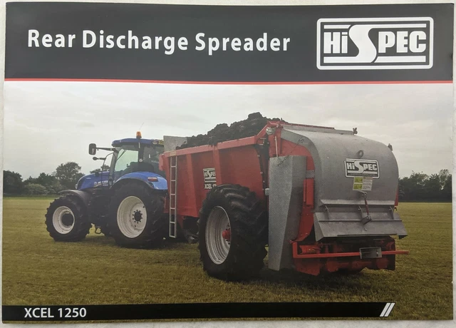 BROCHURE FOR HI-SPEC Engineering XCEL 1250 Rear Discharge Spreader, UK ...
