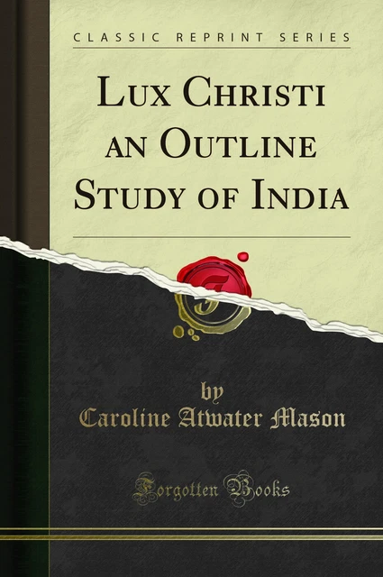 LUX CHRISTI AN Outline Study of India (réimpression classique) EUR 19 ...