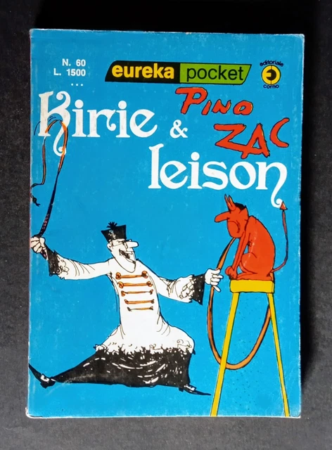 PINO ZAC KIRIE & Leison - Eureka Pocket N. 60 Corno, 1980 - Satira ...