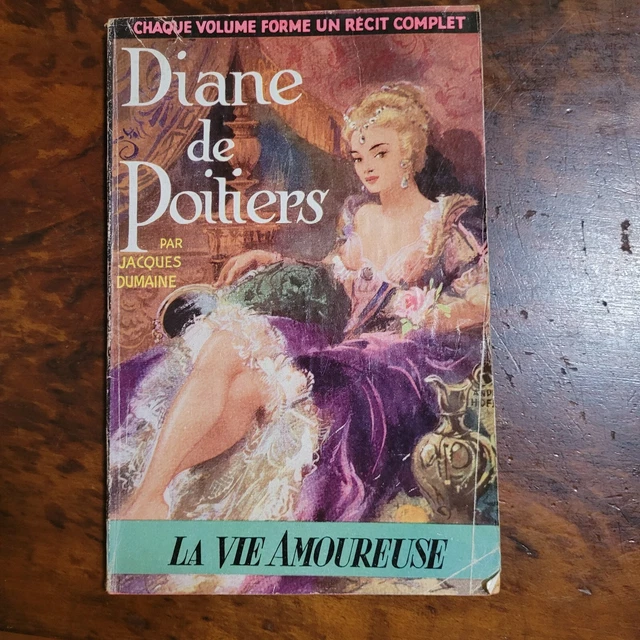 COLLECTION LA VIE amoureuse : Diane de Poitiers EUR 4,00 - PicClick FR