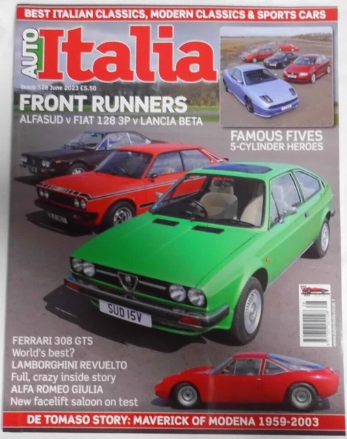 AUTO ITALIA MAGAZINE June 2023 Alfasud Fiat 128 3P Lancia Beta ...