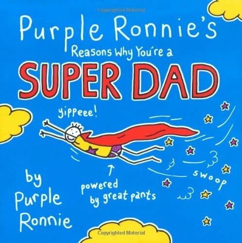 PURPLE RONNIE'S REASONS Why You're a Super Dad-Giles Andreae EUR 4,34 ...