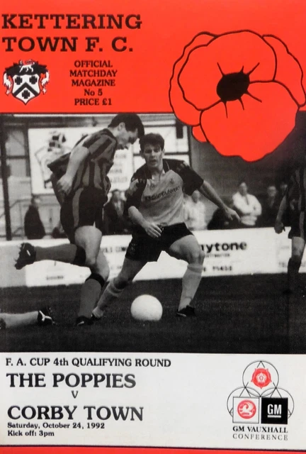 KETTERING TOWN V Corby Town 24/10/1992 Fa Cup - 4Th Qualifying Round #Mint# £1.85 - PicClick UK