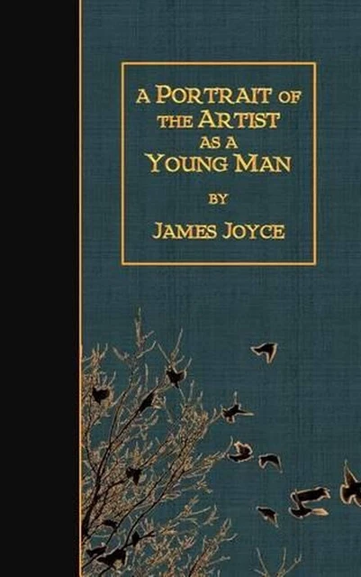 A PORTRAIT OF the Artist as a Young Man par James Joyce (anglais) livre ...