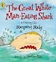THE GREAT WHITE Man-eating Shark: A Cautionary Tale (Picture Puffin ...