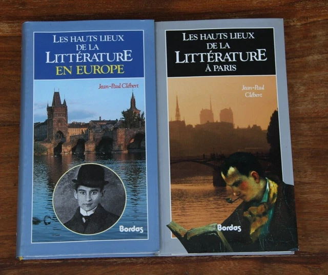 LES HAUTS LIEUX De La Litterature A Paris / En Europe - J.p. Clebert ...