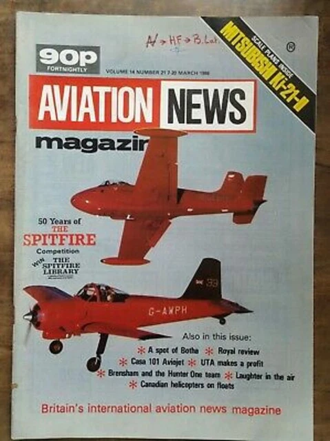 AVIATION NEWS MAGAZINE - Vol.14 Nº 21 / 7- 20 March 1986 EUR 5,50 ...