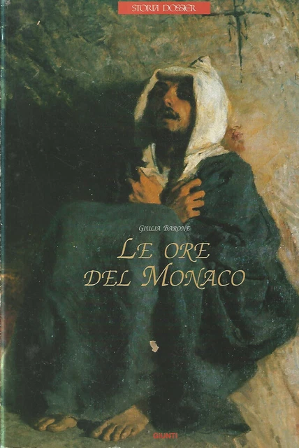 LE ORE DEL Monaco. . Giulia Barone. 1987. . EUR 5,00 - PicClick IT