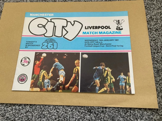 MAN CITY V Liverpool 1981 League Cup Semi- Final 1st Leg Programme. £2. ...