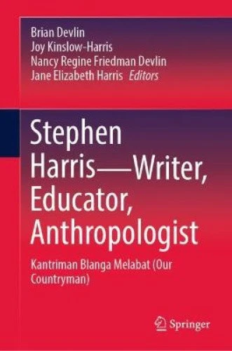 STEPHEN HARRIS—WRITER, EDUCATOR, Anthropologist: Kantriman Blanga ...