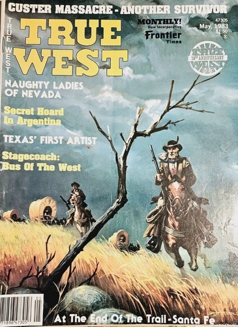 TRUE WEST MAGAZINE May 1983 Custer Massacre Naughty ladies secret Hoard £7.27 - PicClick UK