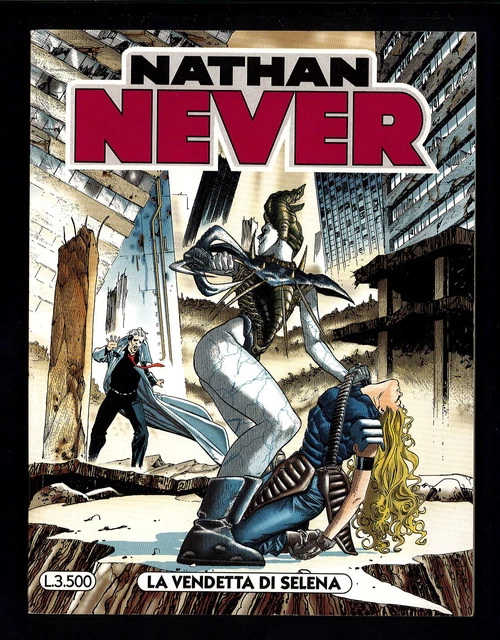 Nathan Never N 99 La Vendetta Di Selena Sbe 1999 Q Edicola Eur 1 00