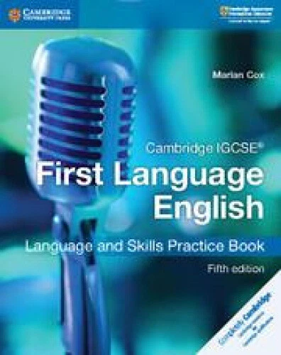 CAMBRIDGE IGCSE (R) First Language English Language and Skills Practice ...