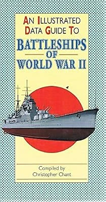 BATTLESHIPS OF WORLD War II (Illustrated Data Guides), Chant, Chris, Used; Very EUR 12,65 ...