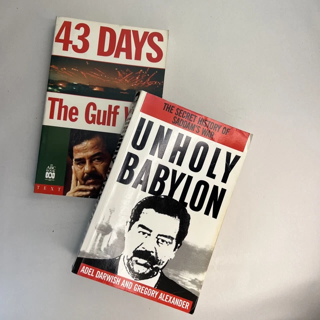 GULF WAR SADDAM Hussein Bundle 2 Books Unholy Babylon 43 Days The Gulf ...