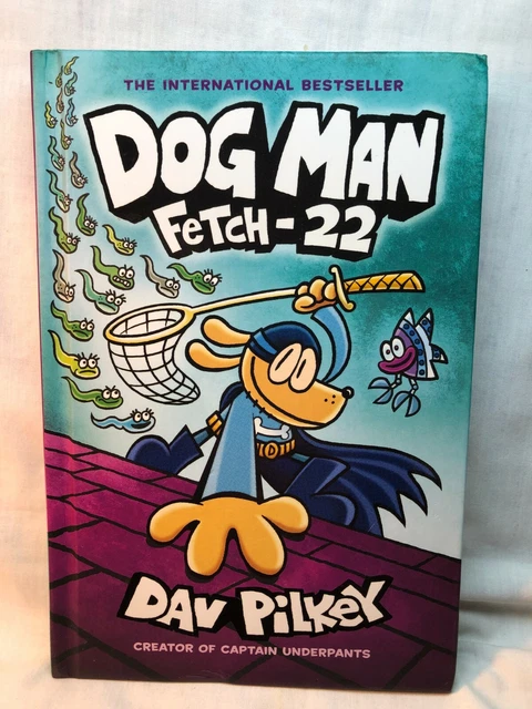 DOG MAN FETCH-22 by Dav Pilkey (Picture Book) £4.14 - PicClick UK