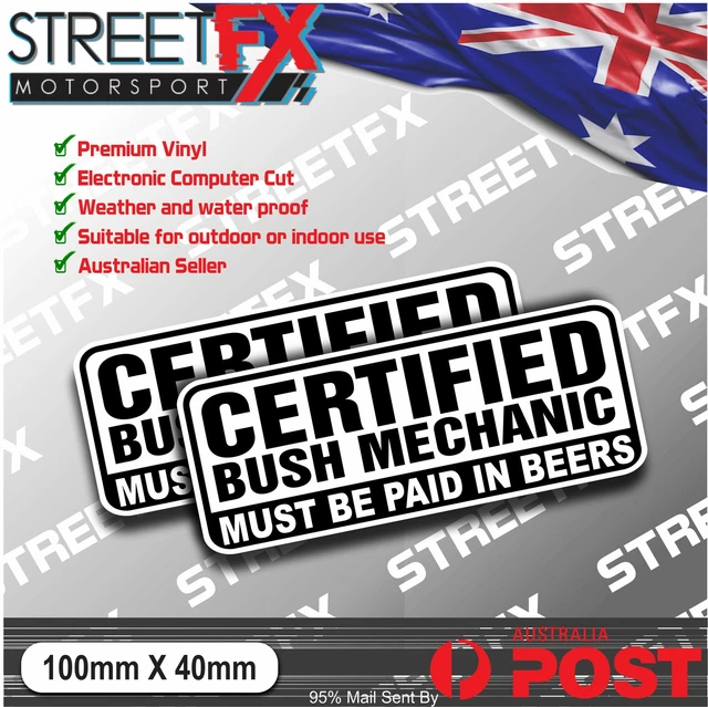 CERTIFIED BUSH MECHANIC Sticker Decal 4x4 Off Road Adventure Workshop ...