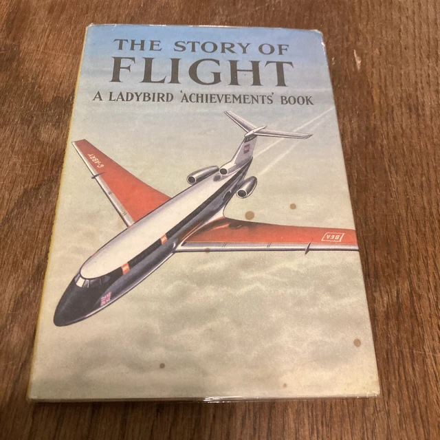 LADYBIRD BOOK THE Story of Flight by Richard Bowood 2/6 First Ed With D ...