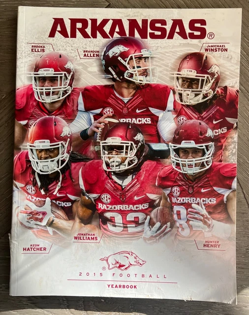2015 ARKANSAS RAZORBACKS Football Yearbook Brandon Allen, Hunter Henry ...