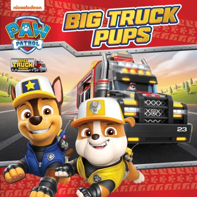 PAW PATROL - PAW Patrol Big Truck Pups Picture Book - New Paperback ...