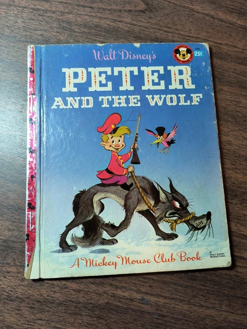 LITTLE GOLDEN BOOK WALT DISNEY'S PETER AND THE WOLF - 1947 A Mickey ...