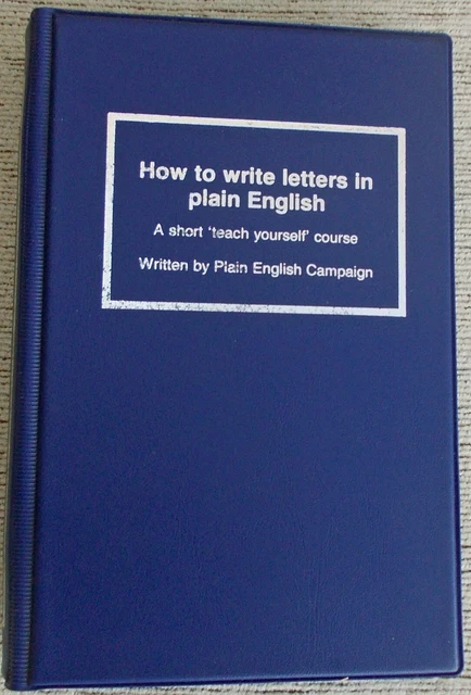 HOW TO WRITE Letters in Plain English - Plain English Campaign - 1st Ed ...