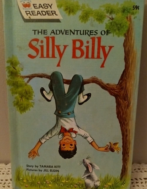 THE ADVENTURES OF SIlly Billy Wonder Book Easy Reader Tamara Kitt 1961 ...