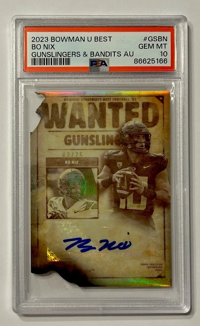BO NIX 2023 Bowman U University Best Gunslingers Die-Cut AUTO 43/75 PSA ...
