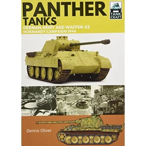 PANTHER TANKS: GERMANY Army and Waffen SS, Normandy Cam - Paperback NEW ...