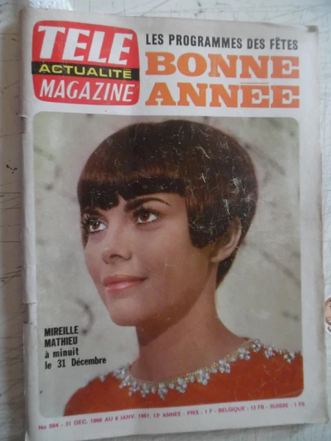 TELE MAGAZINE NO 584-12/1966-Mireille Mathieu-Sp Bonne Annee -Planche ...