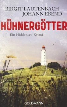 HÜHNERGÖTTER. EIN HIDDENSEE-KRIMI by Lautenbach... | Book | condition ...