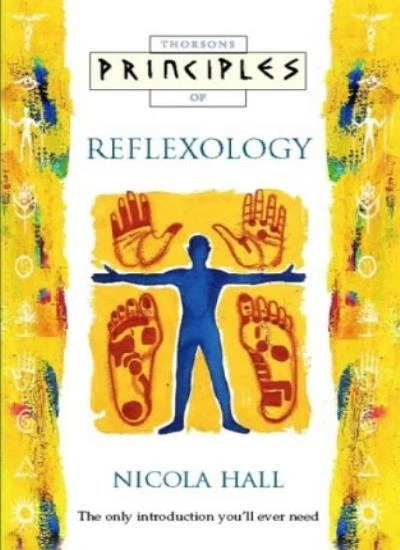 PRINCIPLES OF - Reflexology: The only introduction you'll ever n EUR 6 ...